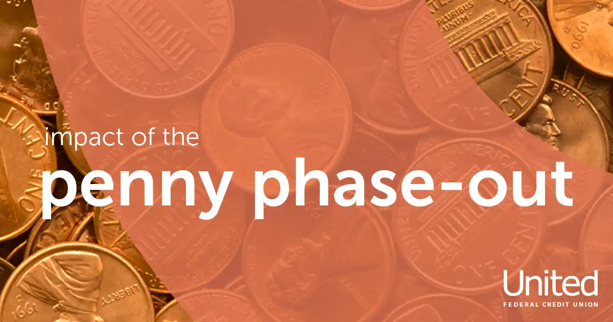 What Happens as the Penny Disappears | United Federal Credit Union