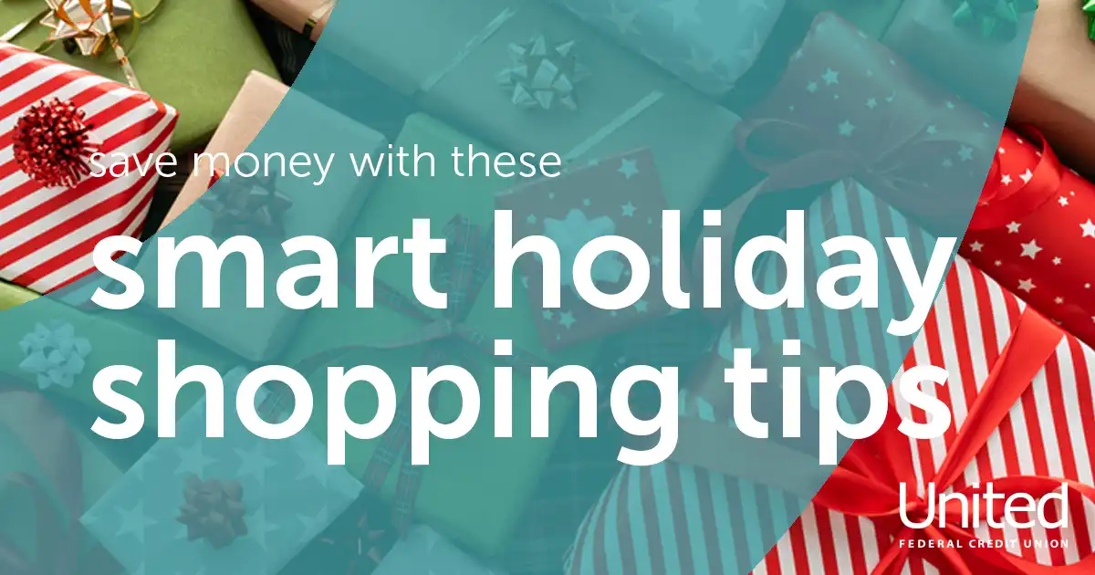 Smart Holiday Shopping Tips | Save Money & Shop Smarter | United ...
