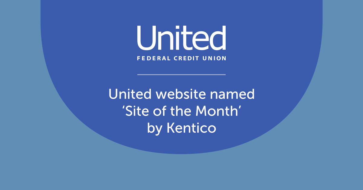 United Named Kentico’s May 2025 Site of the Month | United Federal ...